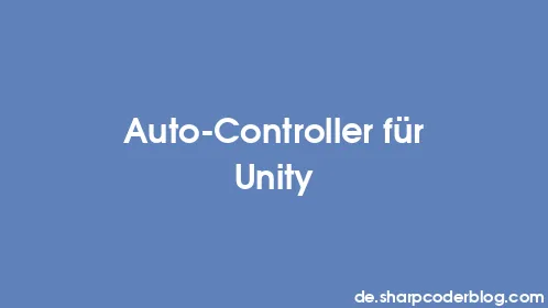 Auto-Controller für Unity - Thumbnail