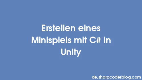 Erstellen eines Minispiels mit C# in Unity - Thumbnail