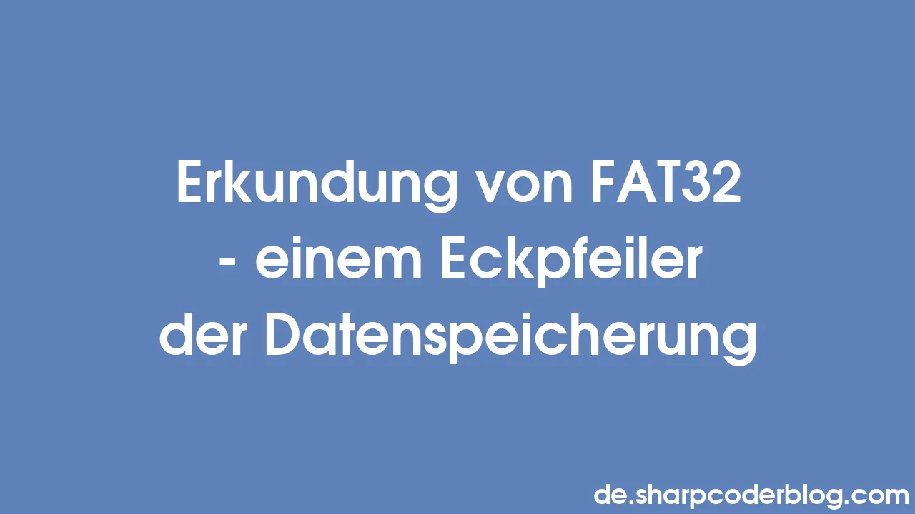 Erkundung von FAT32 – einem Eckpfeiler der Datenspeicherung | Sharp ...