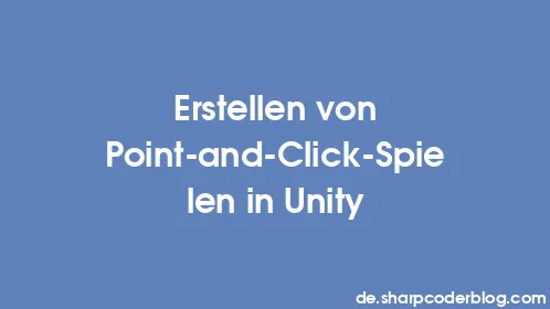 Erstellen von Point-and-Click-Spielen in Unity - Thumbnail