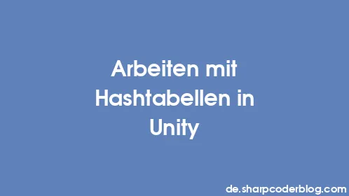 Arbeiten mit Hashtabellen in Unity - Thumbnail